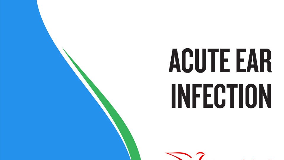 Acute Ear Infection