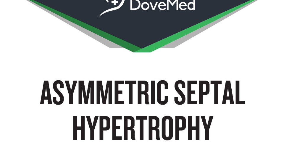 Asymmetric Septal Hypertrophy