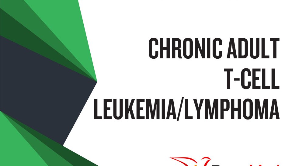 Chronic Adult T-Cell Leukemia/Lymphoma