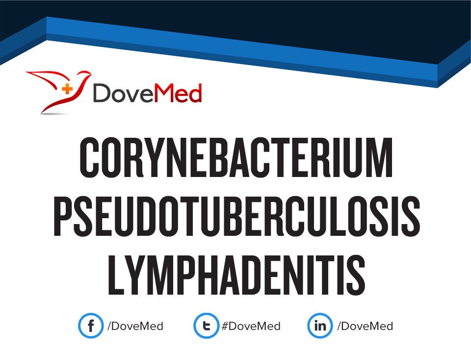 Corynebacterium Pseudotuberculosis Lymphadenitis