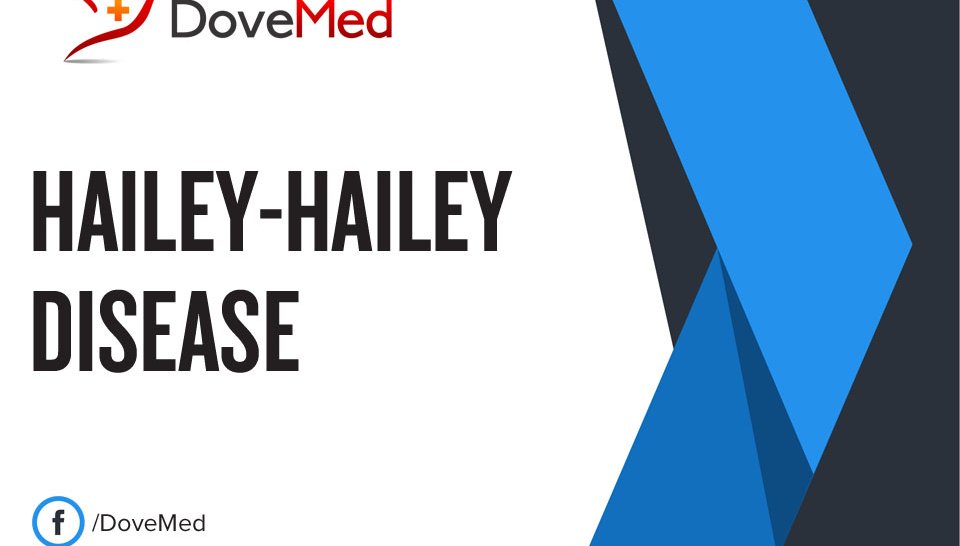 Hailey-Hailey Disease