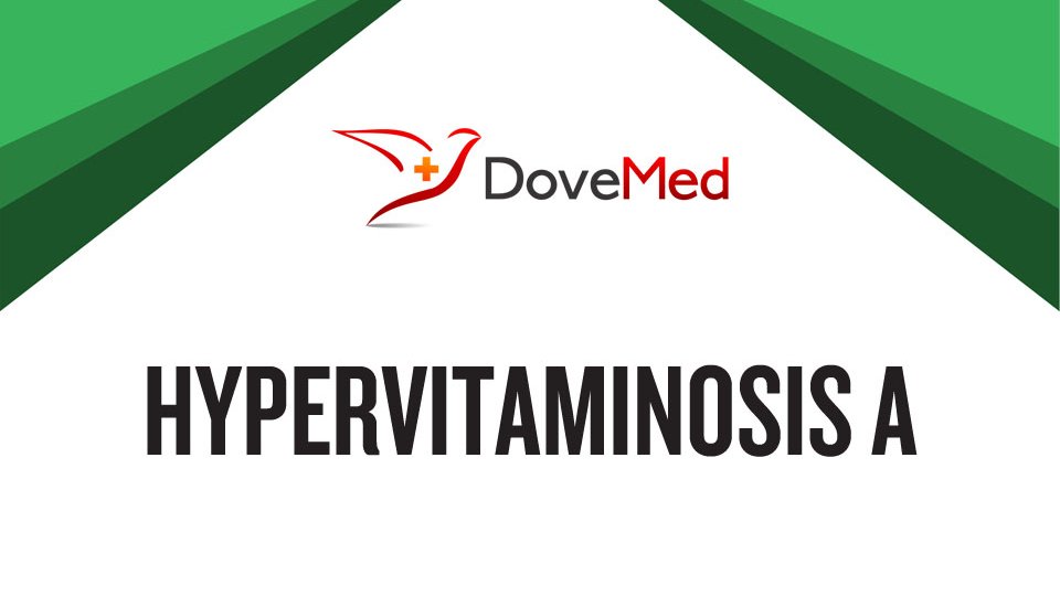 Hypervitaminosis A