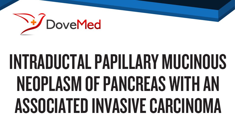 Intraductal Papillary Mucinous Neoplasm of Pancreas