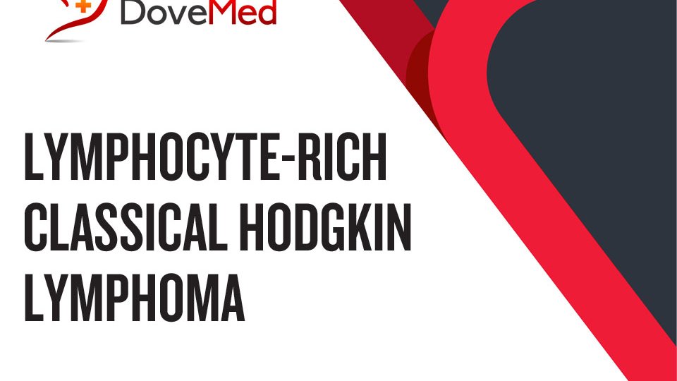 Lymphocyte-Rich Classical Hodgkin Lymphoma