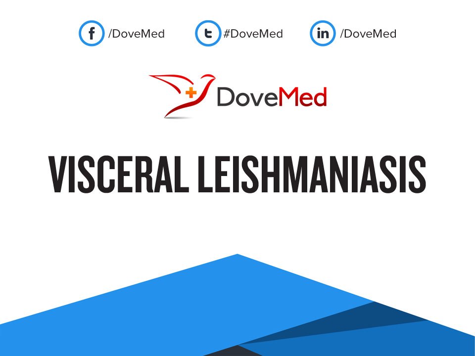 Visceral Leishmaniasis